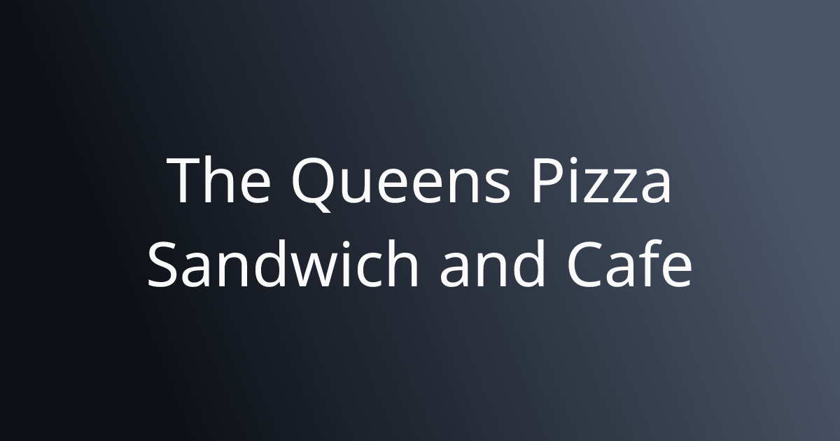 Order Authentic Pizza Online | The Queens Pizza Sandwich and Cafe ...